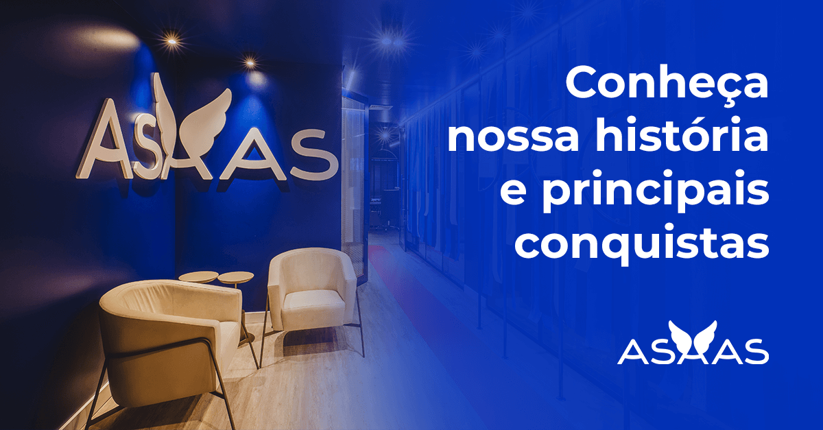 Sobre o Asaas: conheça quem somos e nossa trajetória | Asaas